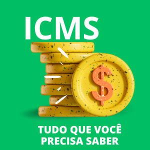 Entendendo o ICMS: O Imposto sobre Circulação de Mercadorias e Serviços ...